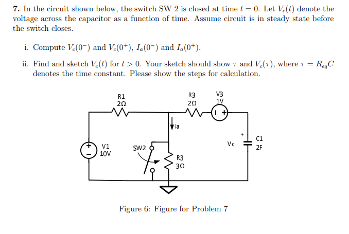 Solved 7. In the circuit shown below, the switch SW 2 is | Chegg.com