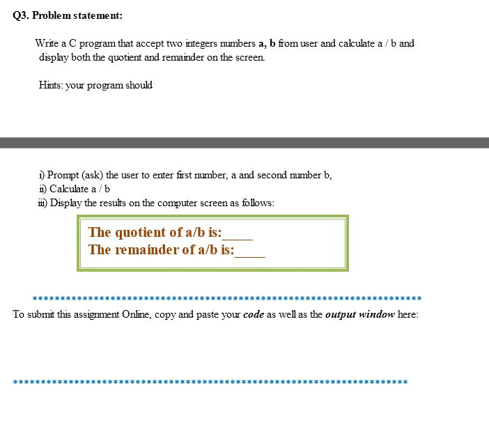 Solved Q3. Problem statement: Write a C program that accept | Chegg.com