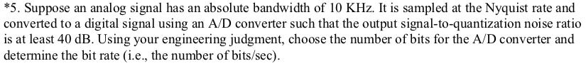 Solved 5. Suppose an analog signal has an absolute bandwidth | Chegg.com
