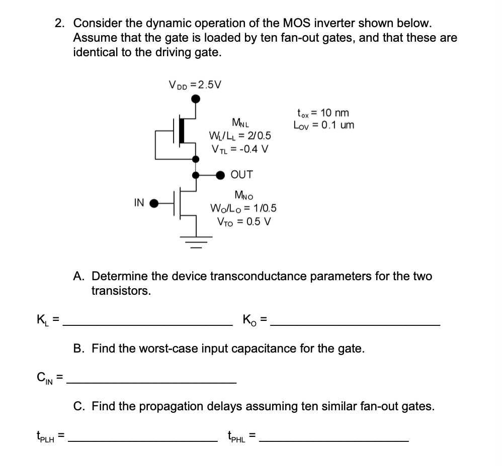 2. Consider the dynamic operation of the MOS inverter | Chegg.com