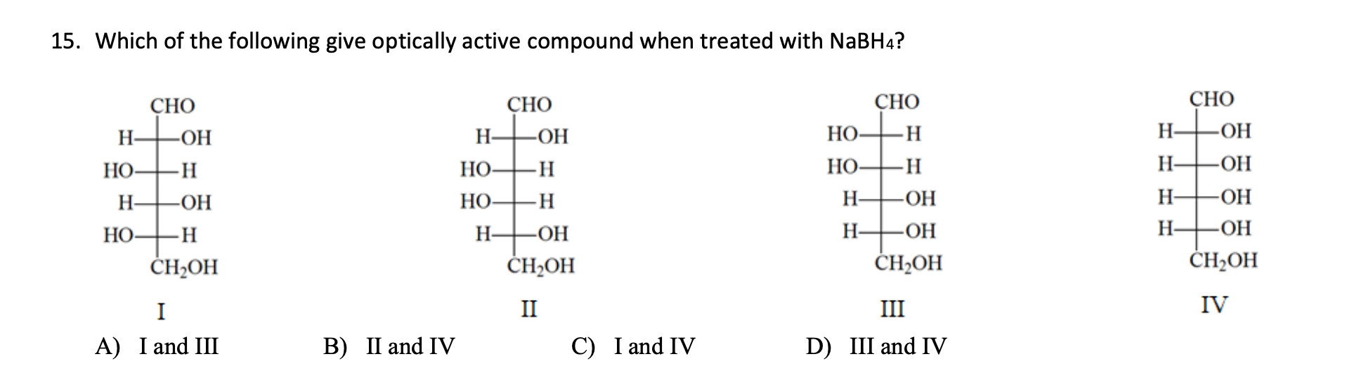 Solved Which of the following give optically active compound | Chegg.com