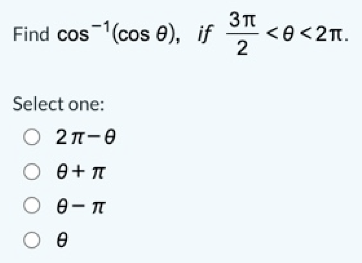 Solved Find cos-1(cos 0), if 3 2