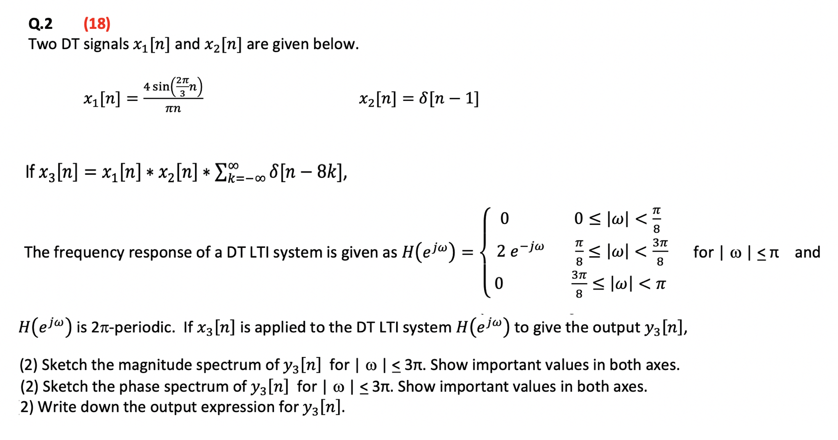 Solved Q.2 (18) Two DT signals x1[n] and x2[n] are given | Chegg.com