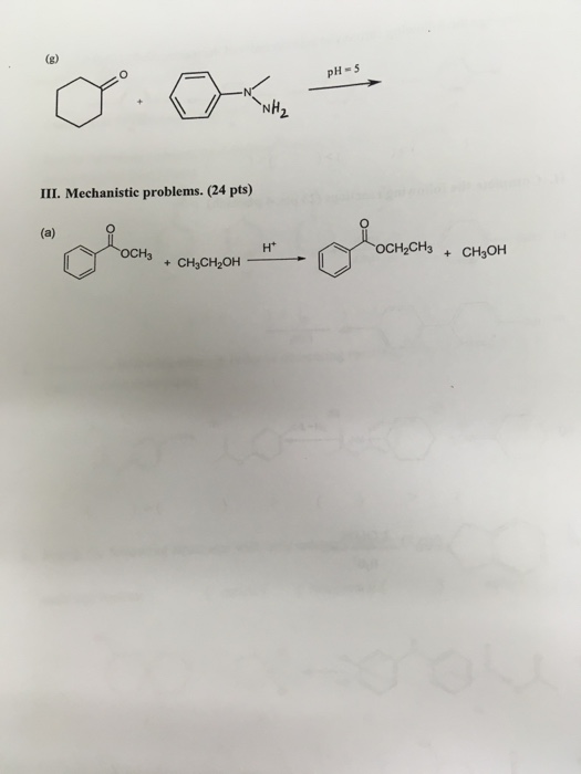 Solved pH- 5 ? III. Mechanistic problems. (24 pts) OCH3 Ht | Chegg.com