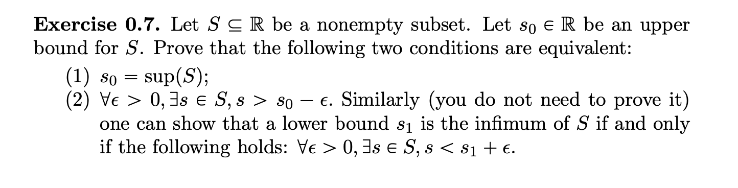 Solved Exercise 0.7. Let S SR be a nonempty subset. Let so | Chegg.com