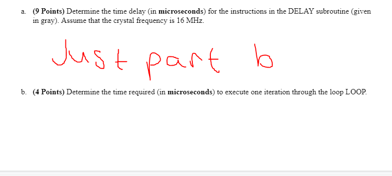 Solved For the ATmega 32 program below, answer the following | Chegg.com
