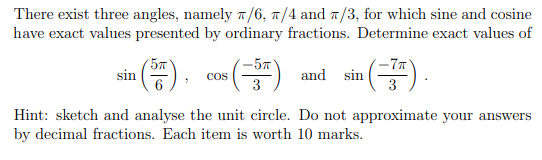 Solved There exist three angles, namely π/6,π/4 and π/3, for | Chegg.com