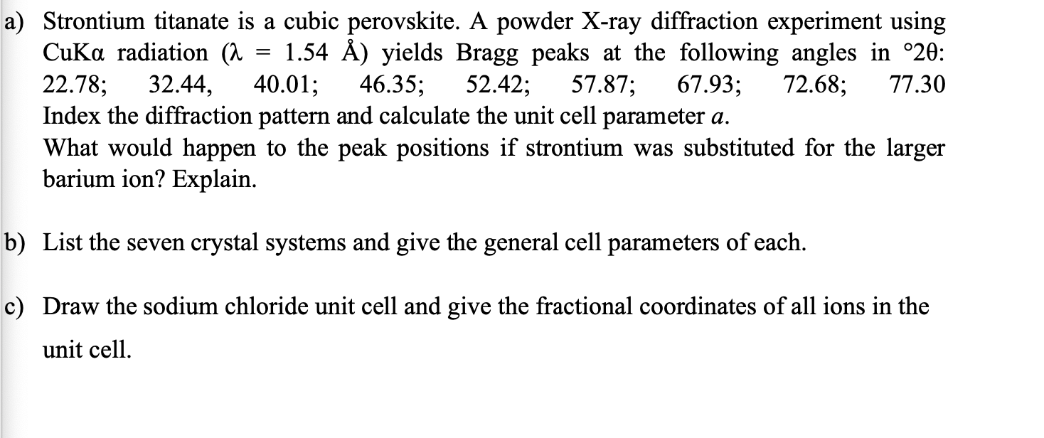 Solved Strontium titanate is a cubic perovskite. A powder | Chegg.com
