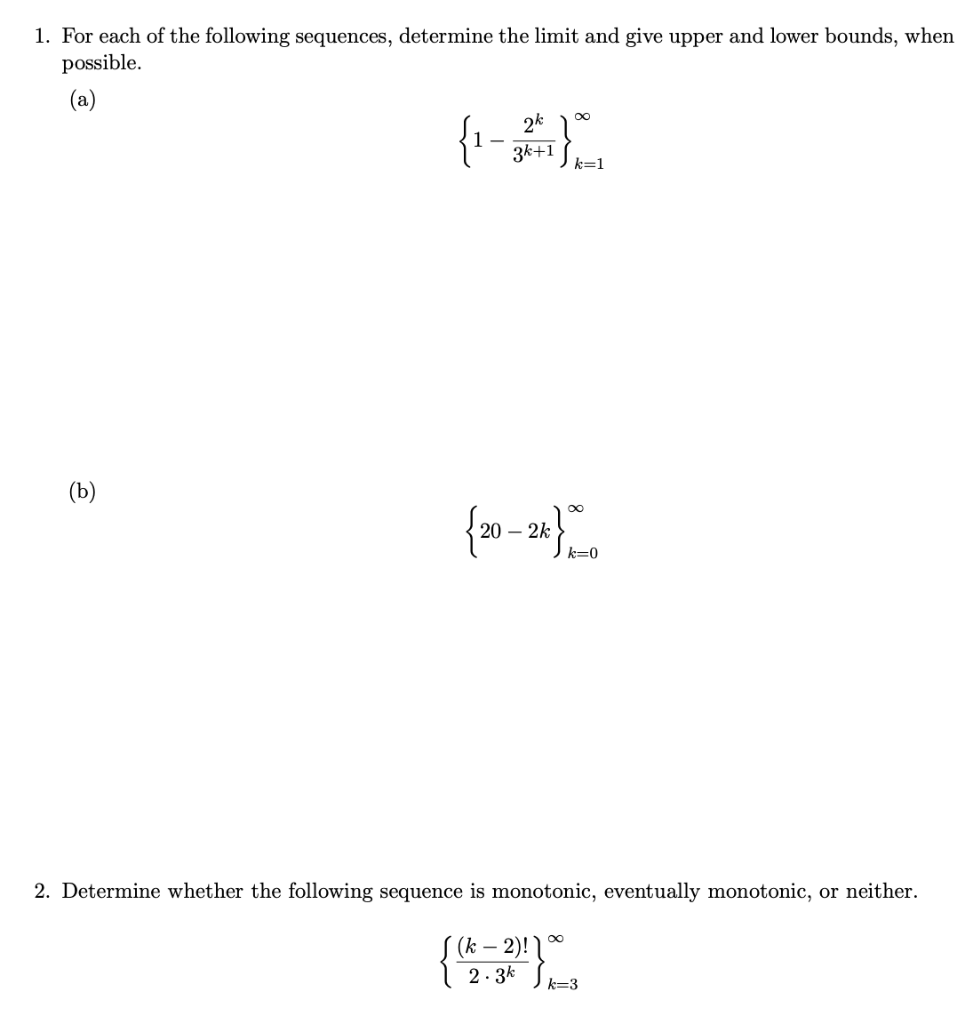 Solved 1. For each of the following sequences, determine the | Chegg.com