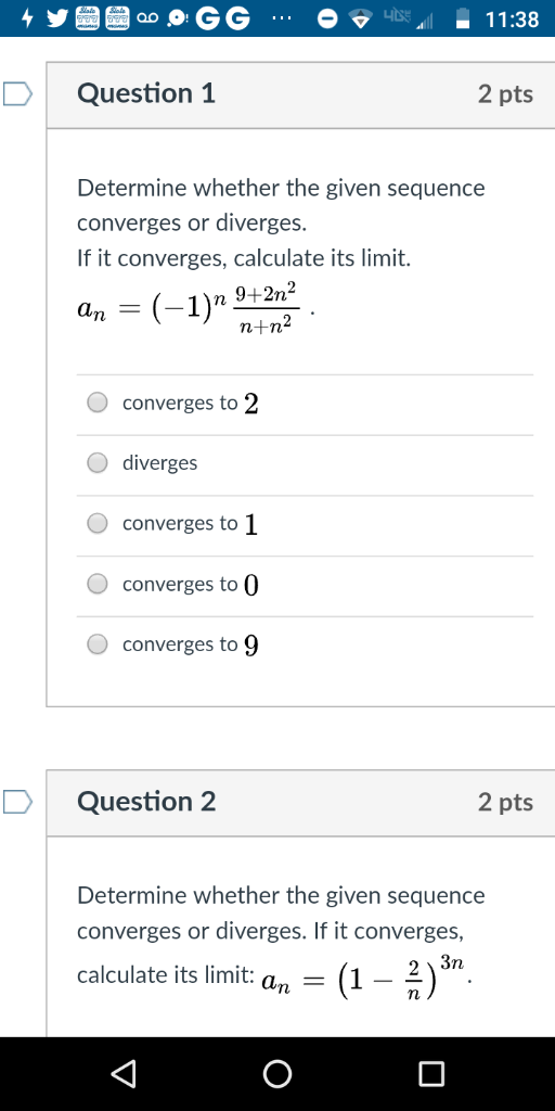 Solved Question 1 2 pts Determine whether the given sequence | Chegg.com