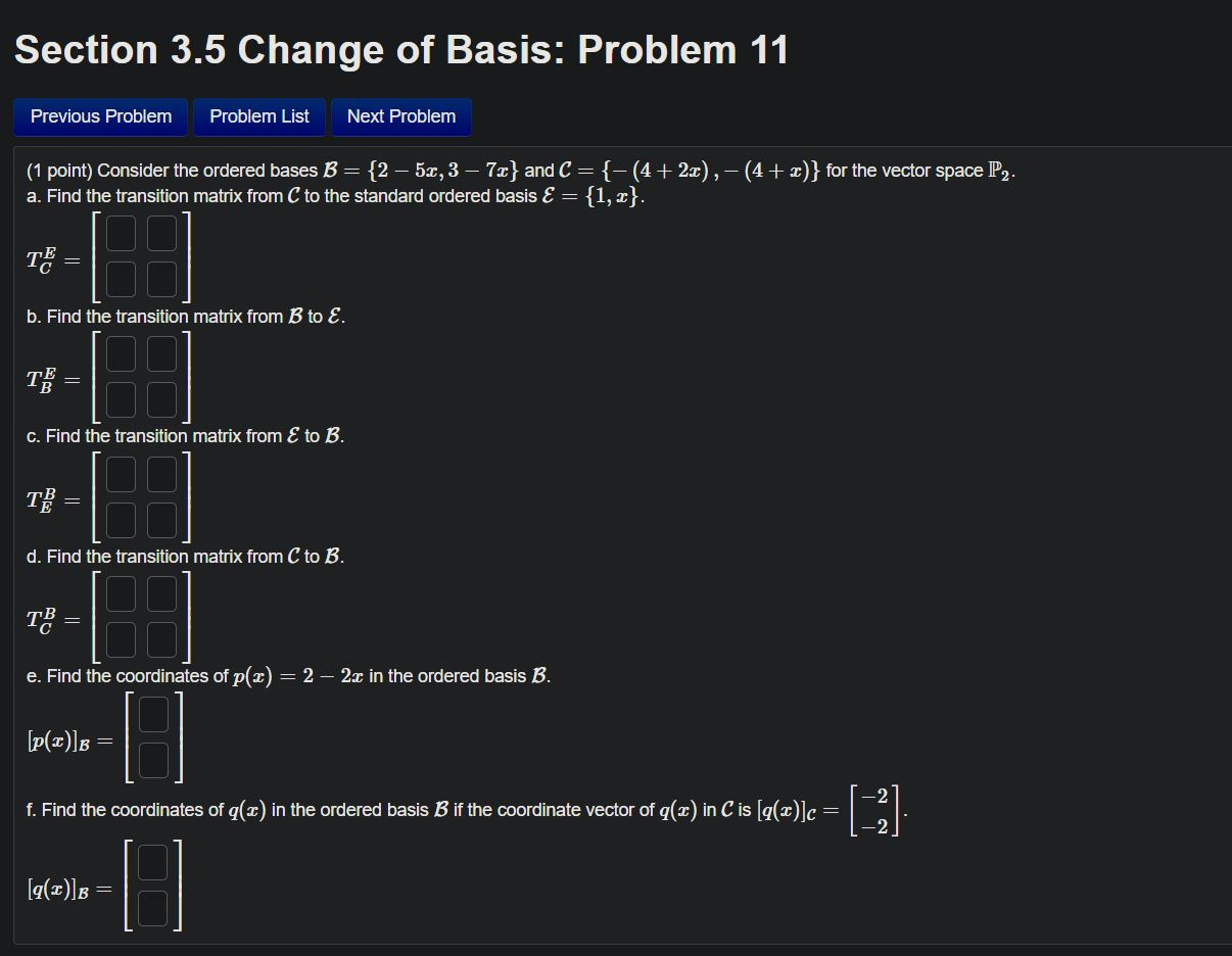 Solved Section 3.5 Change of Basis: Problem 11 Previous | Chegg.com