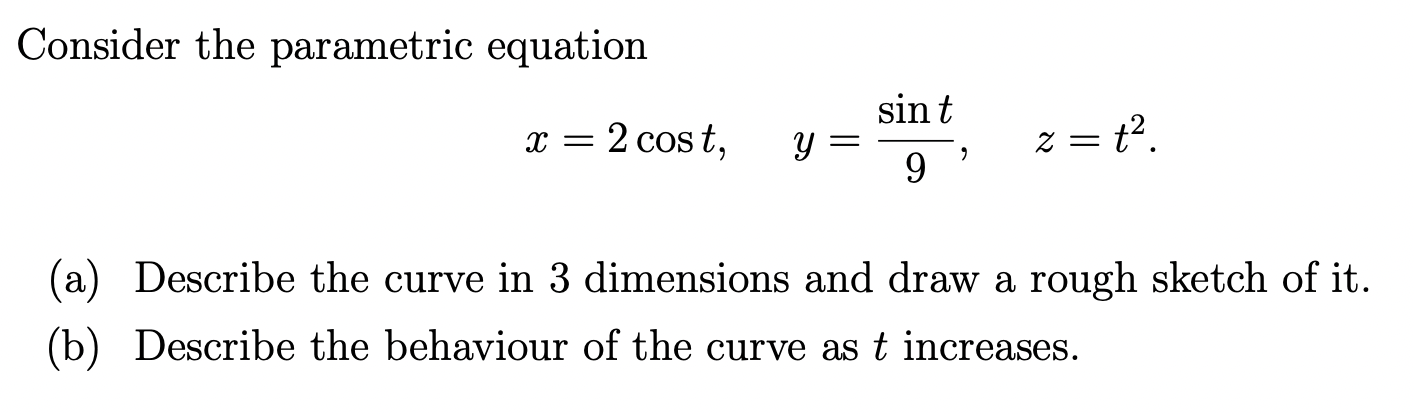 Solved Consider the parametric equation | Chegg.com