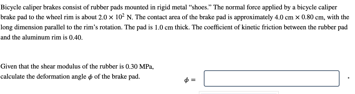 Solved Bicycle caliper brakes consist of rubber pads mounted | Chegg.com