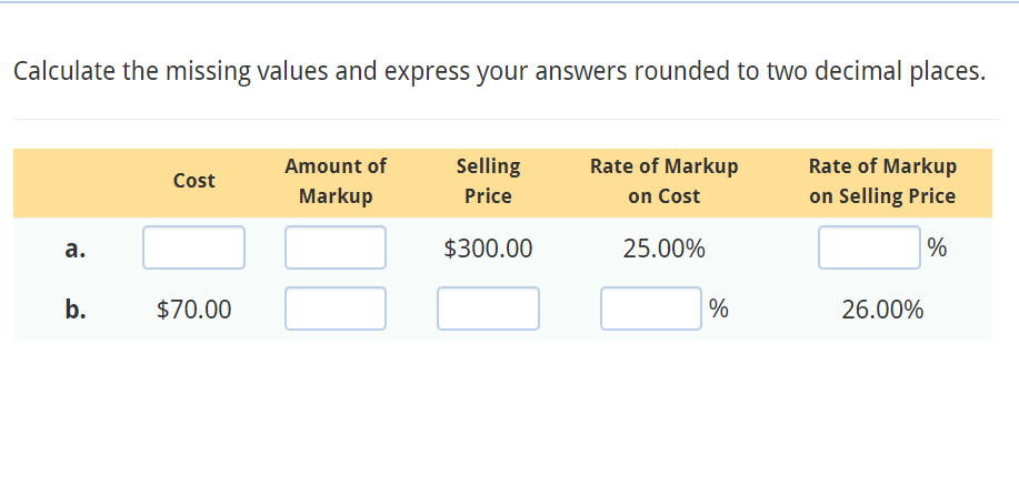 Solved Calculate the missing values and express your answers | Chegg.com