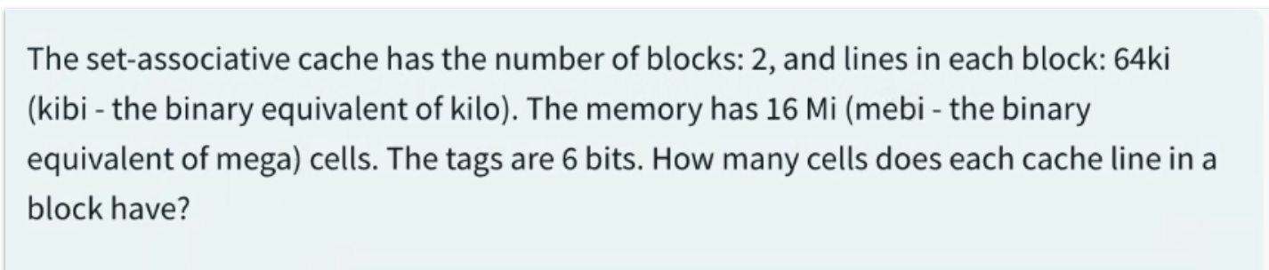 The set-associative cache has the number of blocks: | Chegg.com