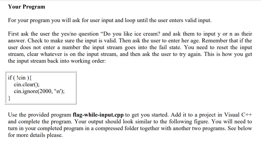 Solved Your Program For your program you will ask for user | Chegg.com