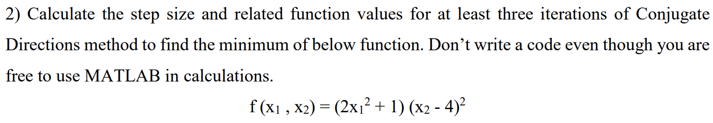 Solved 2) Calculate the step size and related function | Chegg.com