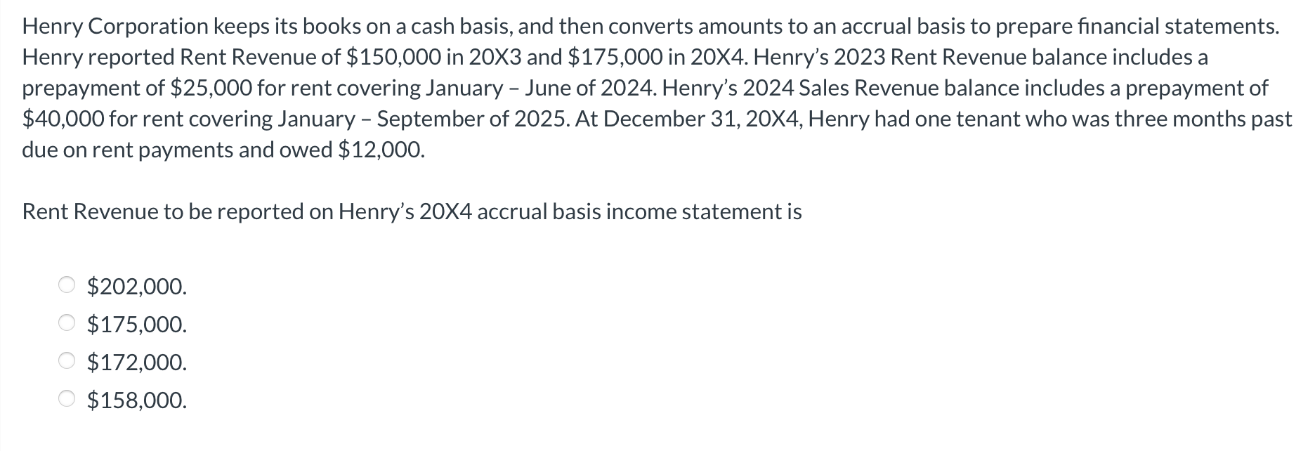 Solved Henry Corporation keeps its books on a cash basis, | Chegg.com