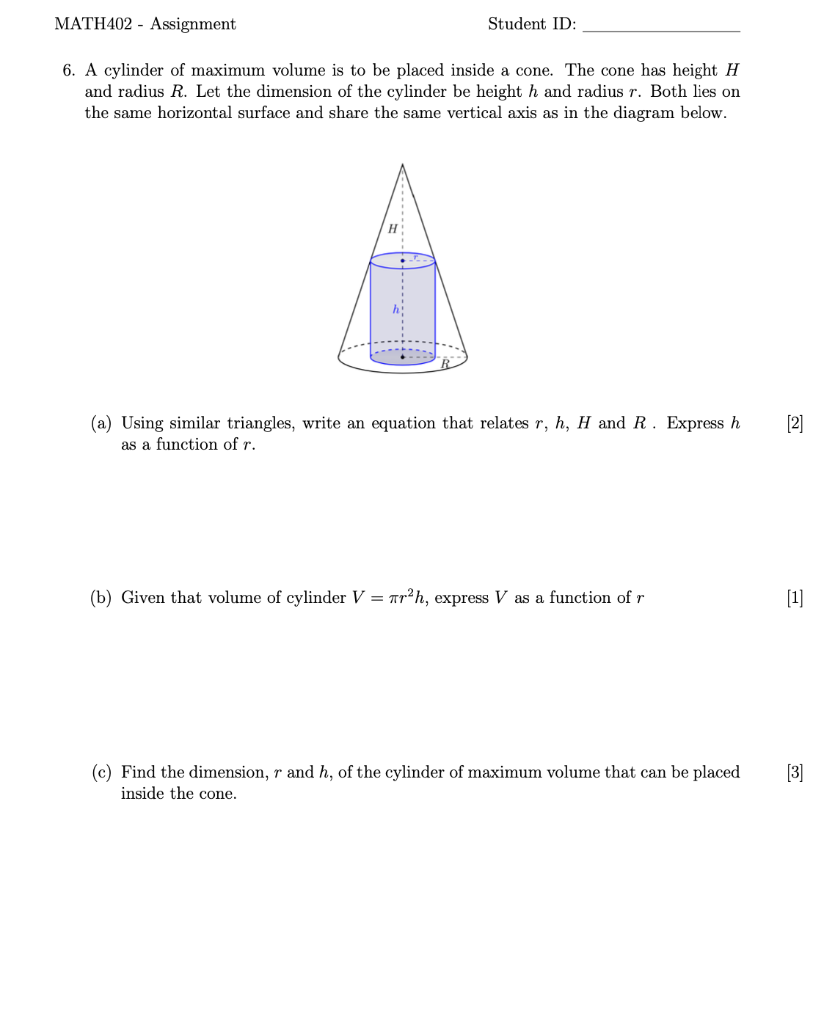 Solved MATH402 - Assignment Student ID: 6. A cylinder of | Chegg.com