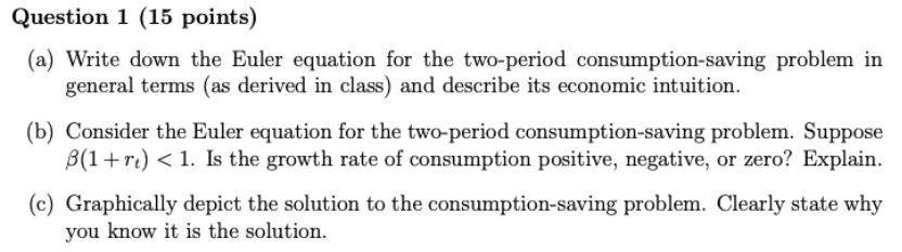 Solved Question 1 (15 points) (a) Write down the Euler | Chegg.com