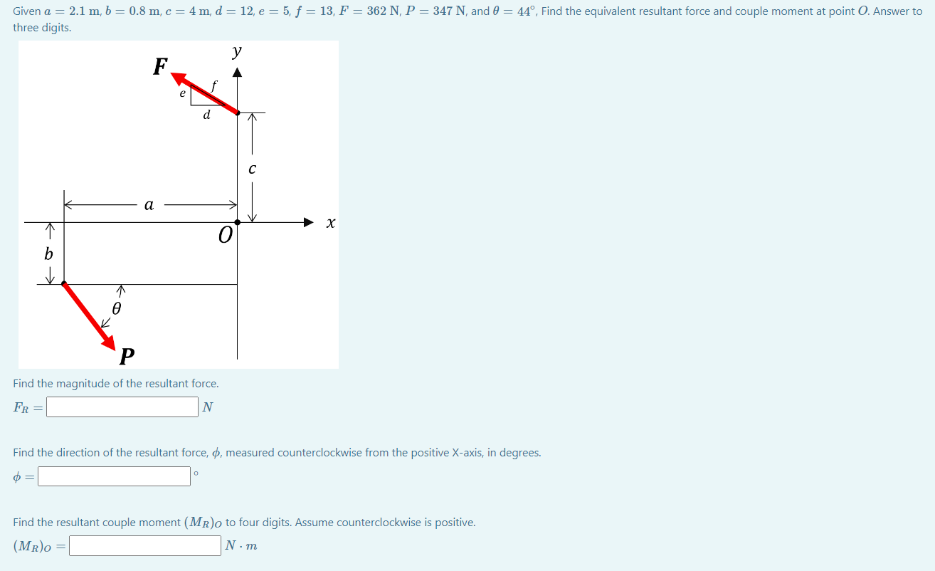 Solved Given a=2.1 m , b=0.8 m , c=4 m , d=12 , e=5 , | Chegg.com