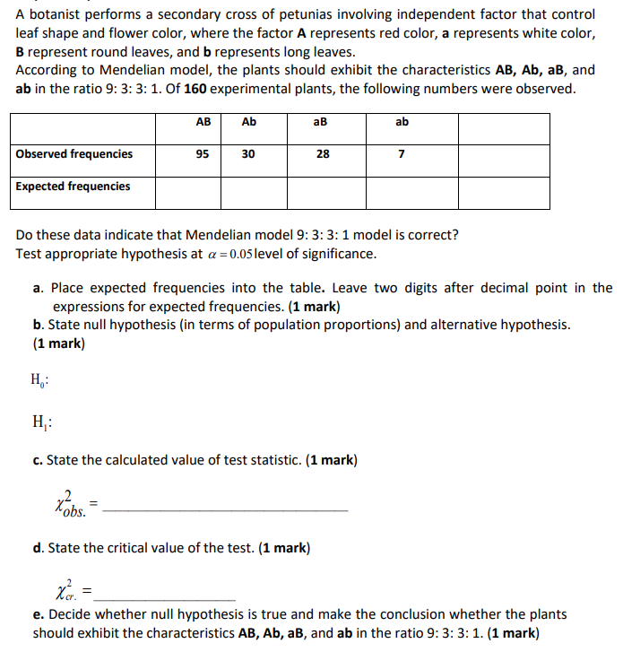 Solved A botanist performs a secondary cross of petunias | Chegg.com