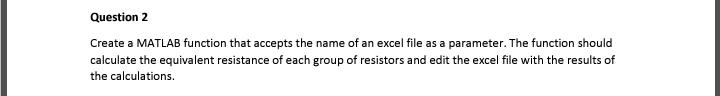 Solved Create a MATLAB function that accepts the name of an | Chegg.com