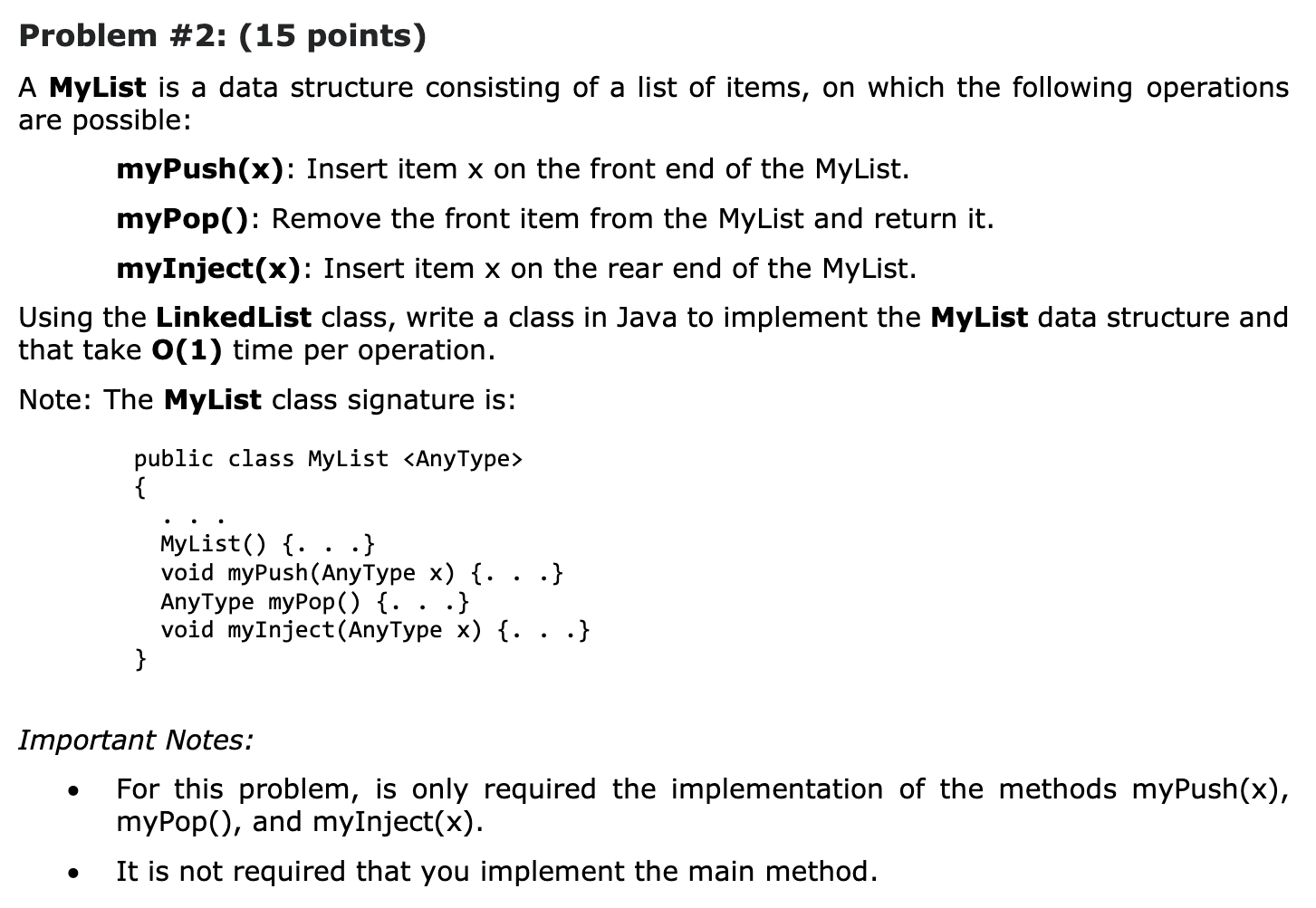 Solved Problem #2: (15 points) A MyList is a data structure | Chegg.com