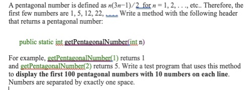 Solved A pentagonal number is defined as n(3n-1)/2 for | Chegg.com