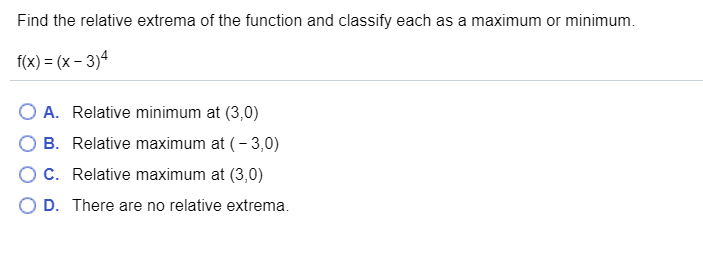 Solved Find the relative extrema of the function and | Chegg.com