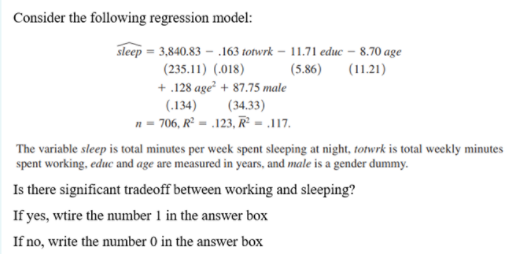 Solved Consider the following regression model: sleep = | Chegg.com