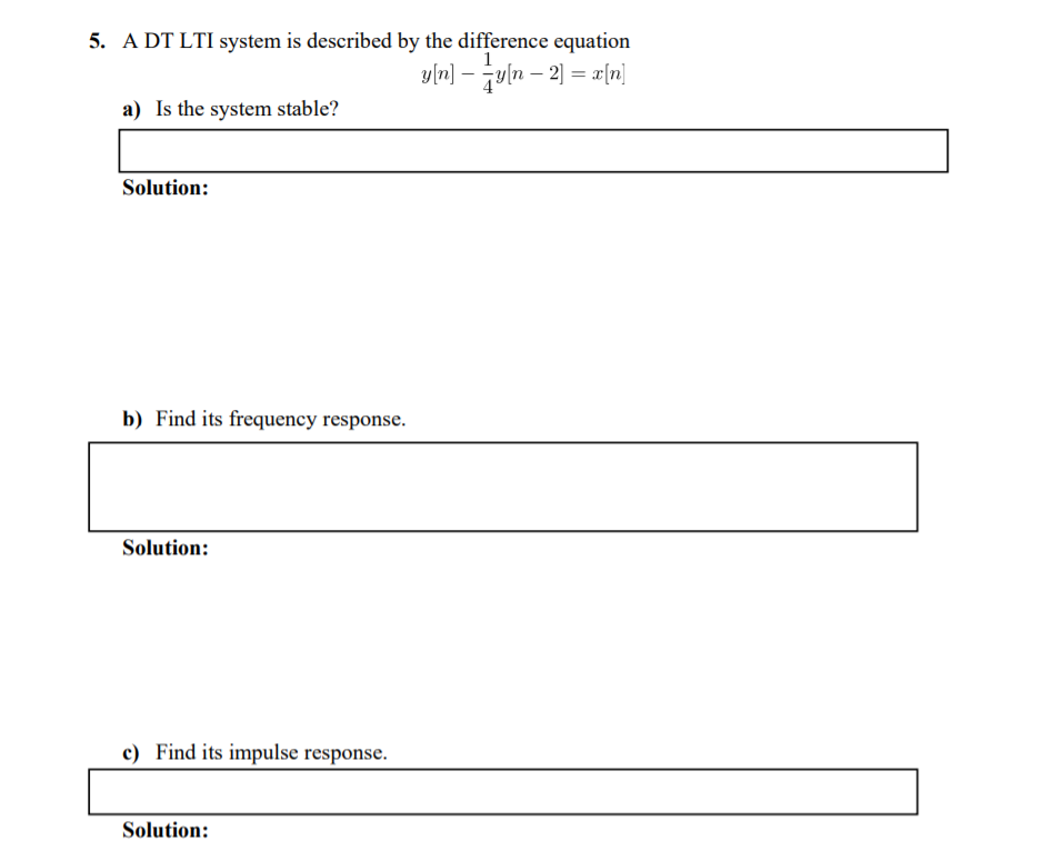 Solved 5. A DT LTI system is described by the difference | Chegg.com