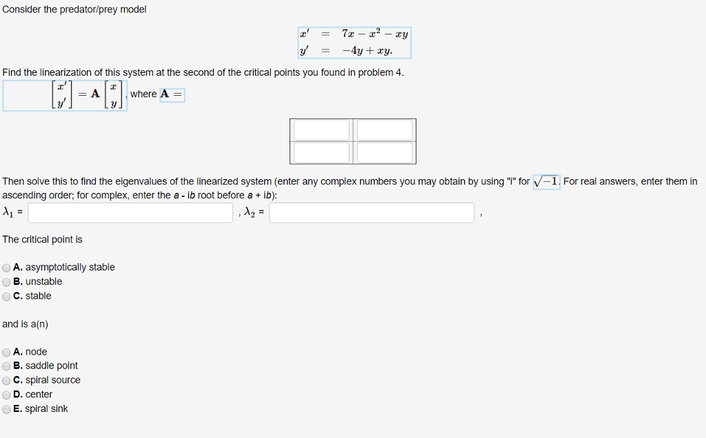 Solved Consider the predator/prey model Find the | Chegg.com