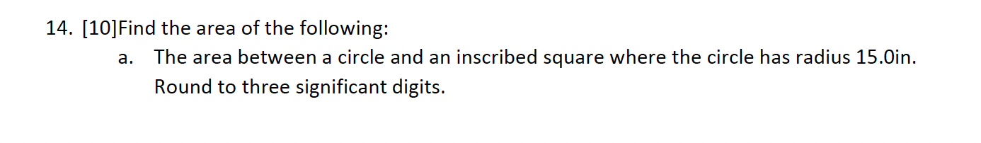 Solved 14. [10]Find the area of the following: a. The area | Chegg.com