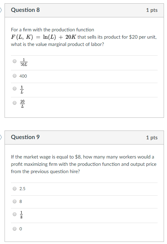 Solved Question 8 1 pts For a firm with the production | Chegg.com