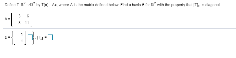 Solved Define T: set of real numbers R squaredright | Chegg.com