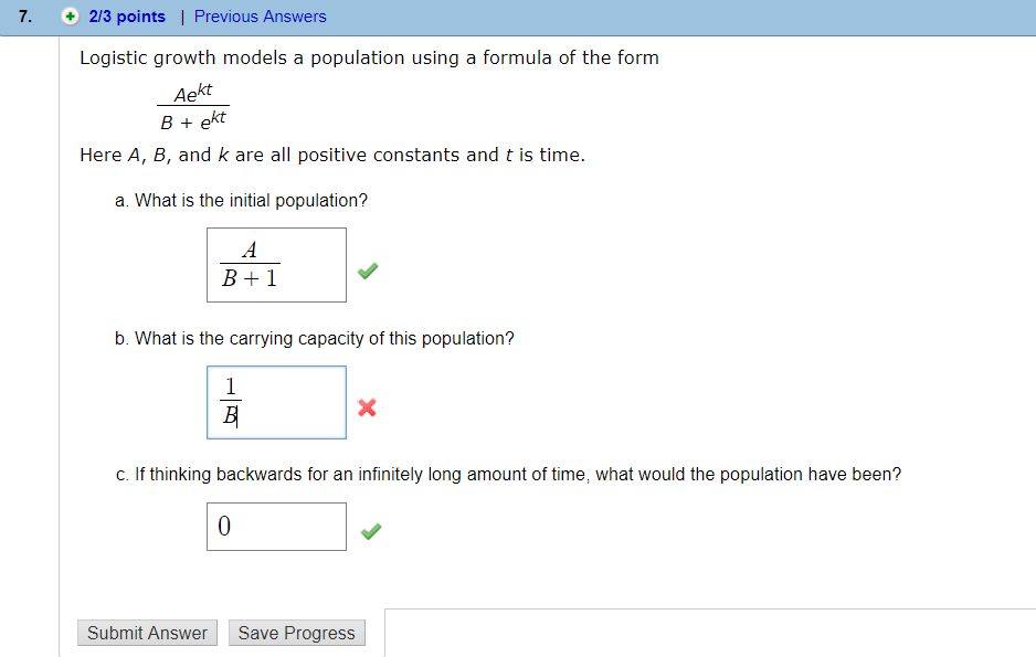 Solved 7. 2/3 points | Previous Answers Logistic growth | Chegg.com