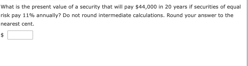 Solved What is the present value of a security that will pay | Chegg.com