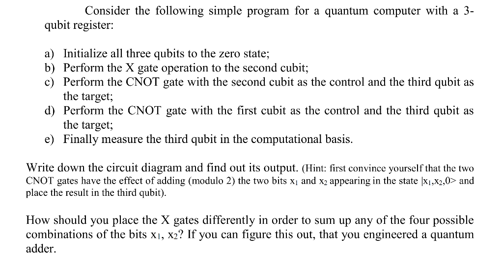 Solved Consider the following simple program for a quantum | Chegg.com
