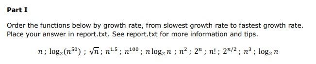 Solved Order the functions below by growth rate, from | Chegg.com