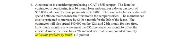 Solved A contractor is considering purchasing a CAT 635E | Chegg.com