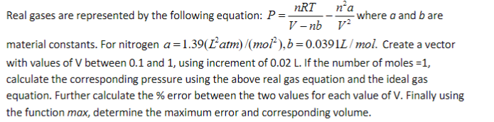 Solved Real gases are represented by the following equation: | Chegg.com