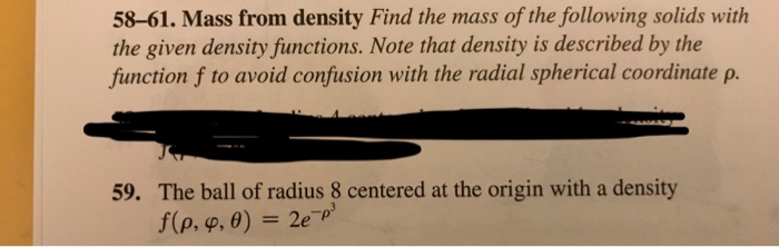 Solved 58-61. Mass from density Find the mass of the | Chegg.com