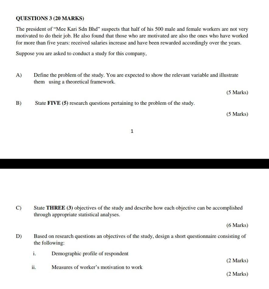 Solved QUESTIONS 3 (20 MARKS) The president of "Mee Kari Sdn | Chegg.com
