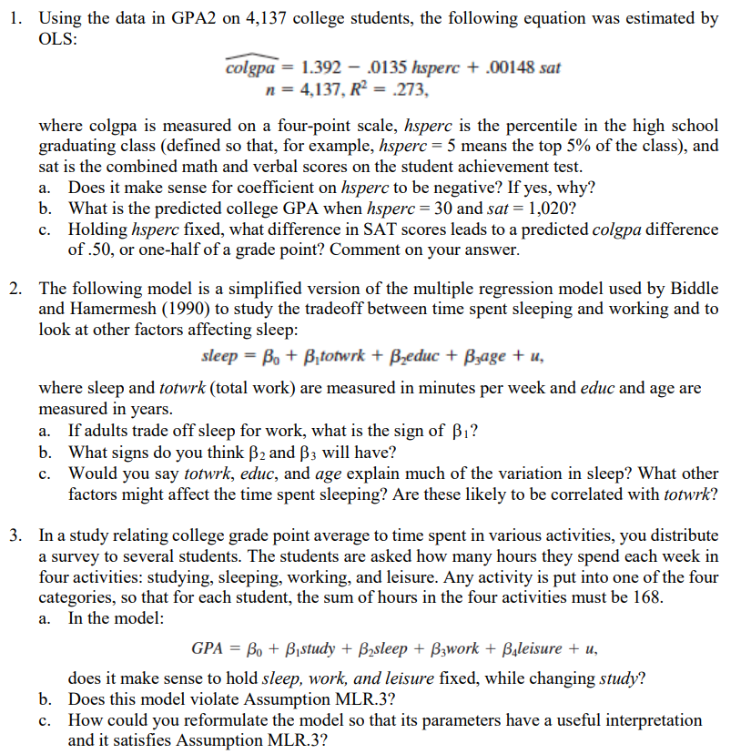 Solved 1. Using the data in GPA2 on 4,137 college students, | Chegg.com