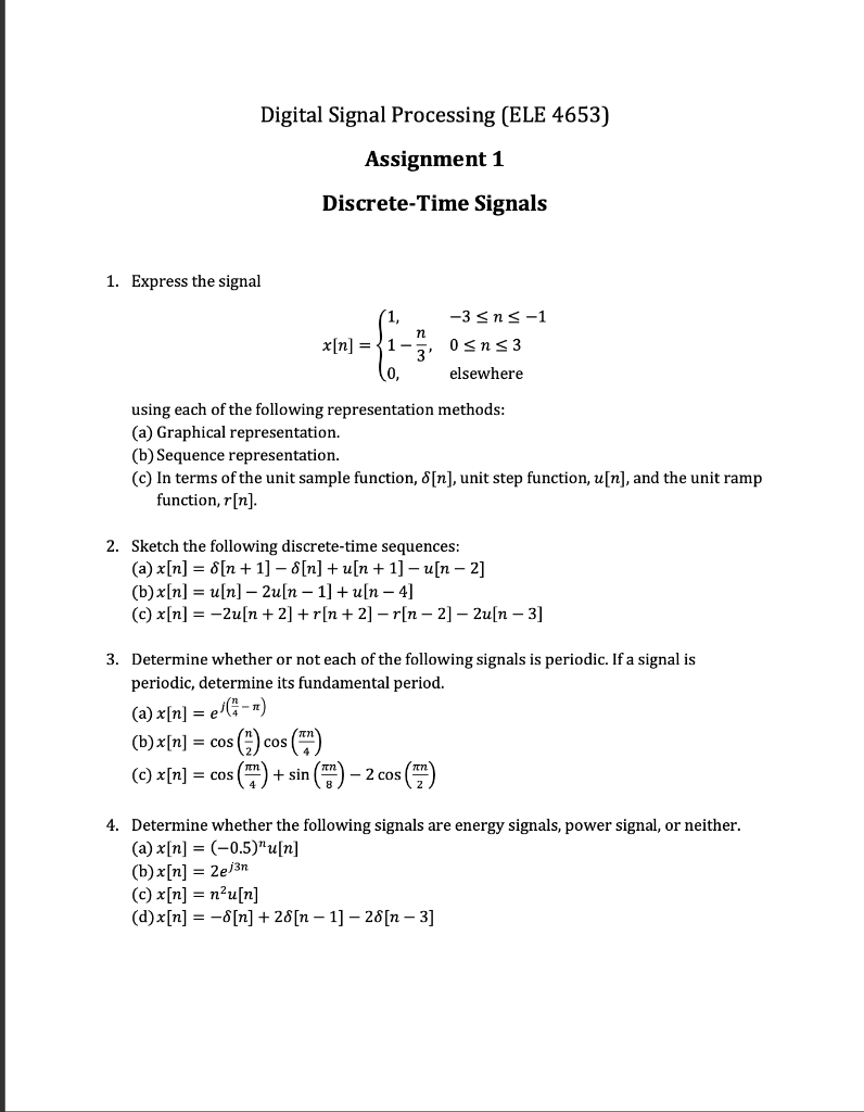 Solved Digital Signal Processing (ELE 4653) Assignment 1 | Chegg.com