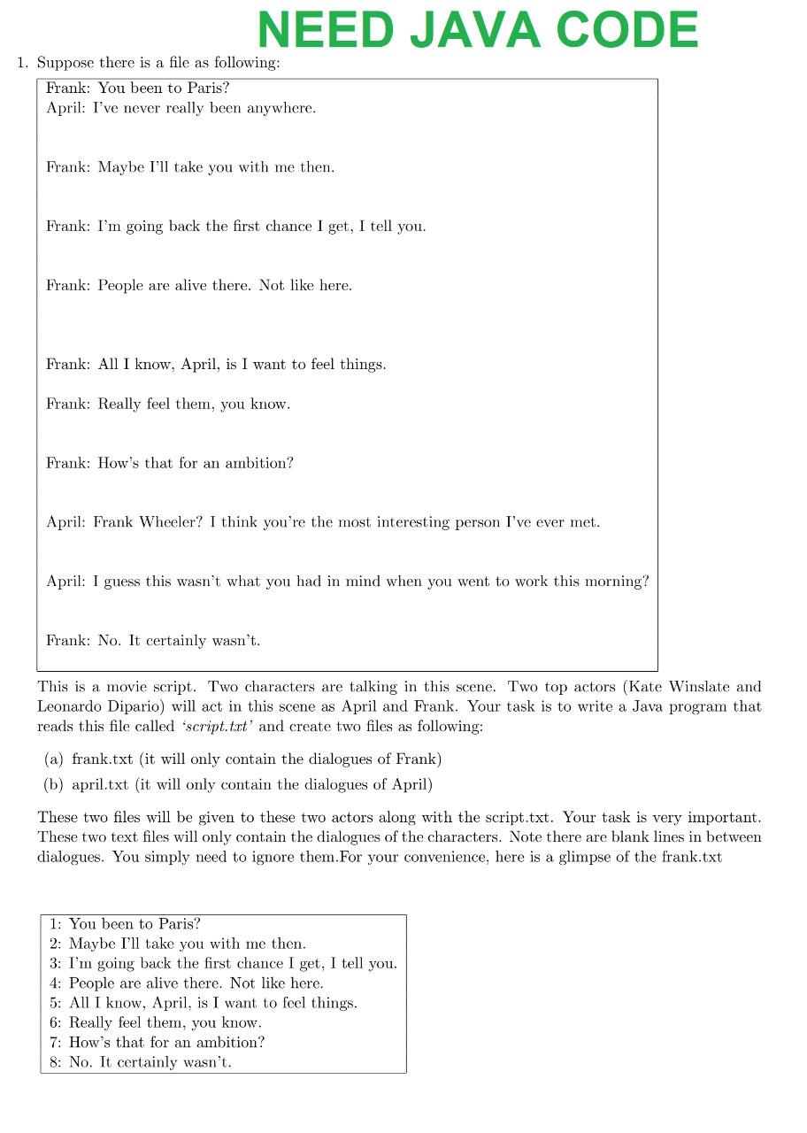Solved NEED JAVA CODE 1. Suppose there is a file as | Chegg.com