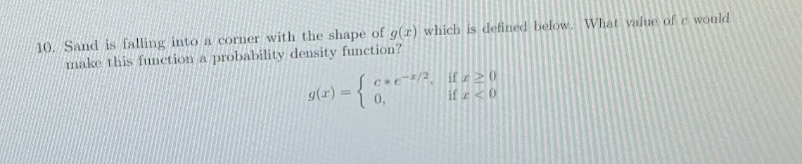 Solved 10. Sand is falling into a corner with the shape of | Chegg.com