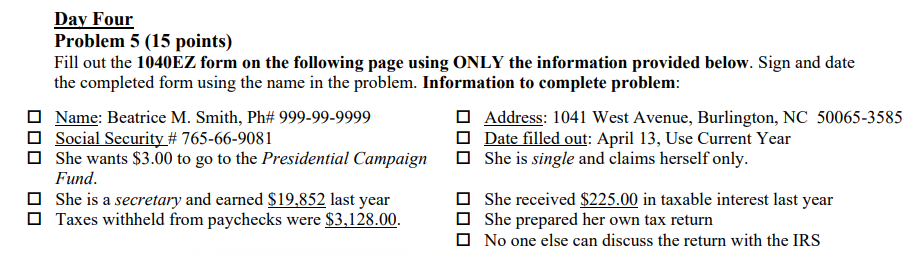 Solved Problem 5 (15 points) Fill out the 1040EZ form on the | Chegg.com