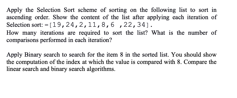 Solved Apply the Selection Sort scheme of sorting on the | Chegg.com